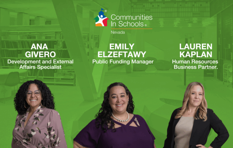 Communities In Schools of Nevada Names New Staff Members | CIS Nevada